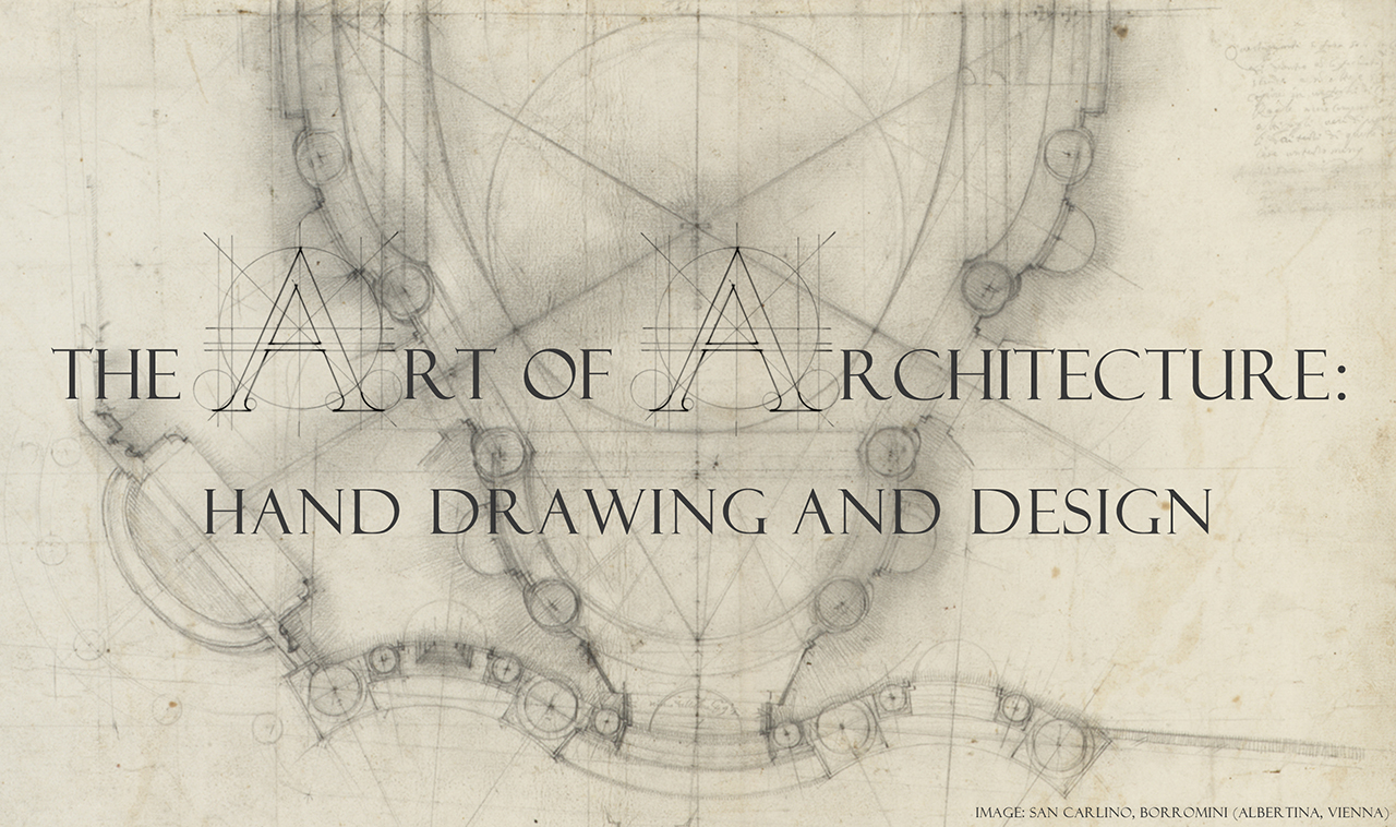 The Art of Architecture: Hand Drawing and Design conference
